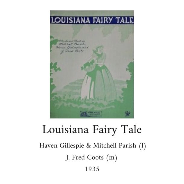 Louisiana Fairy Tale • Svingelis